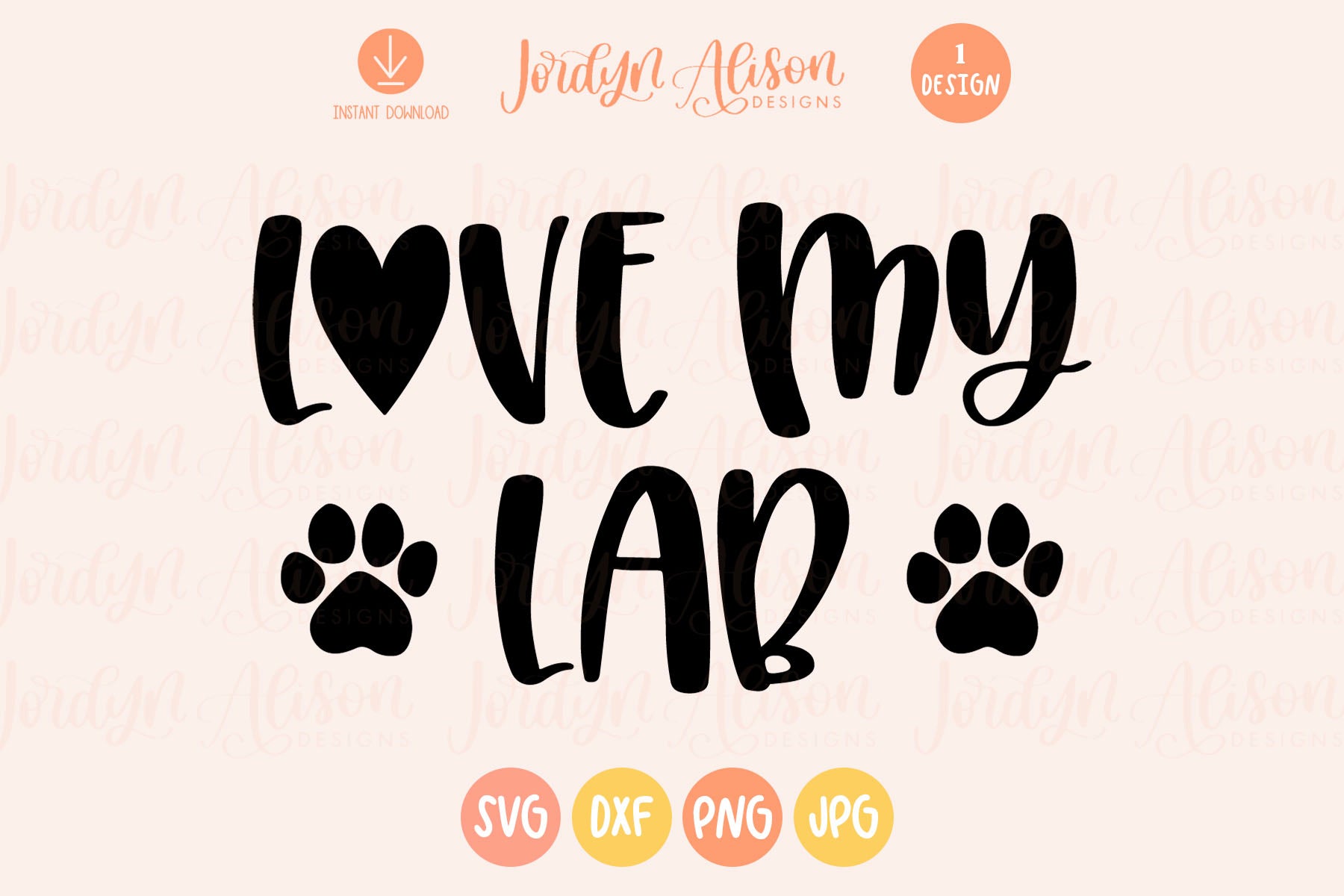 Love my Lab SVG | Labrador SVG for Cricut – JordynAlisonDesigns