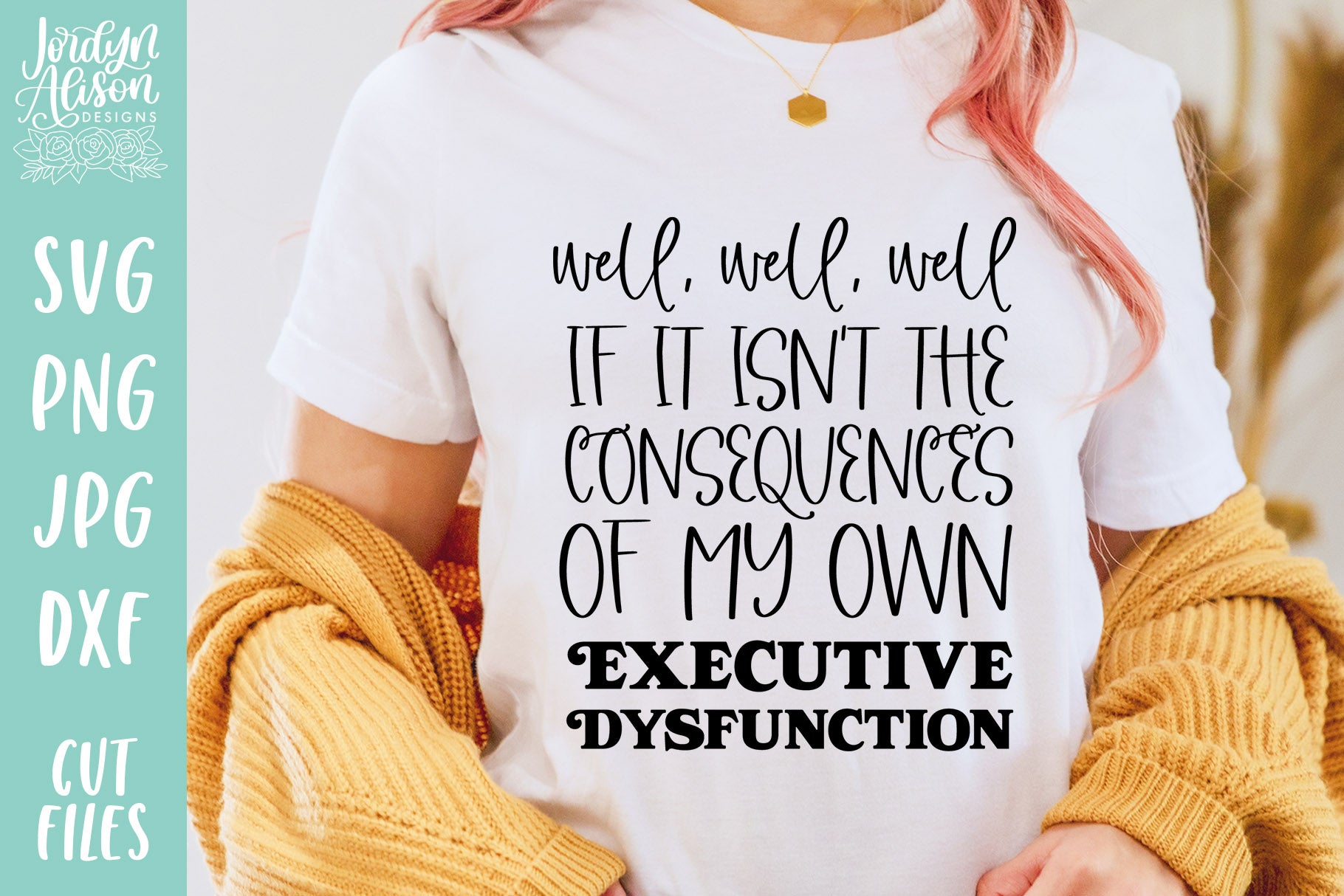 My Own Executive Dysfunction SVG | Funny ADHD SVG for Cricut ...