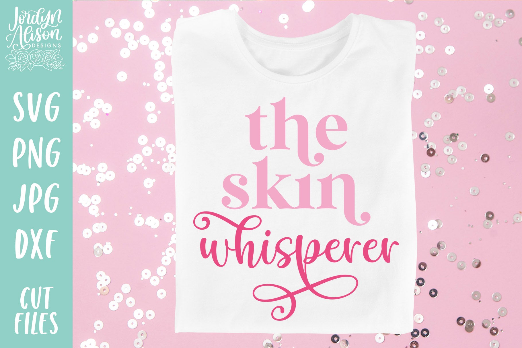 Skin Whisperer SVG | Funny Esthetician SVG for Cricut – JordynAlisonDesigns