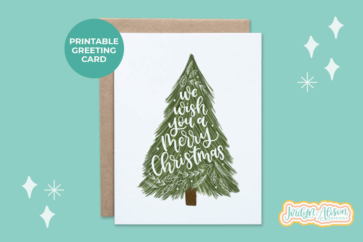 Wish You a Merry Christmas Printable Card – JordynAlisonDesigns