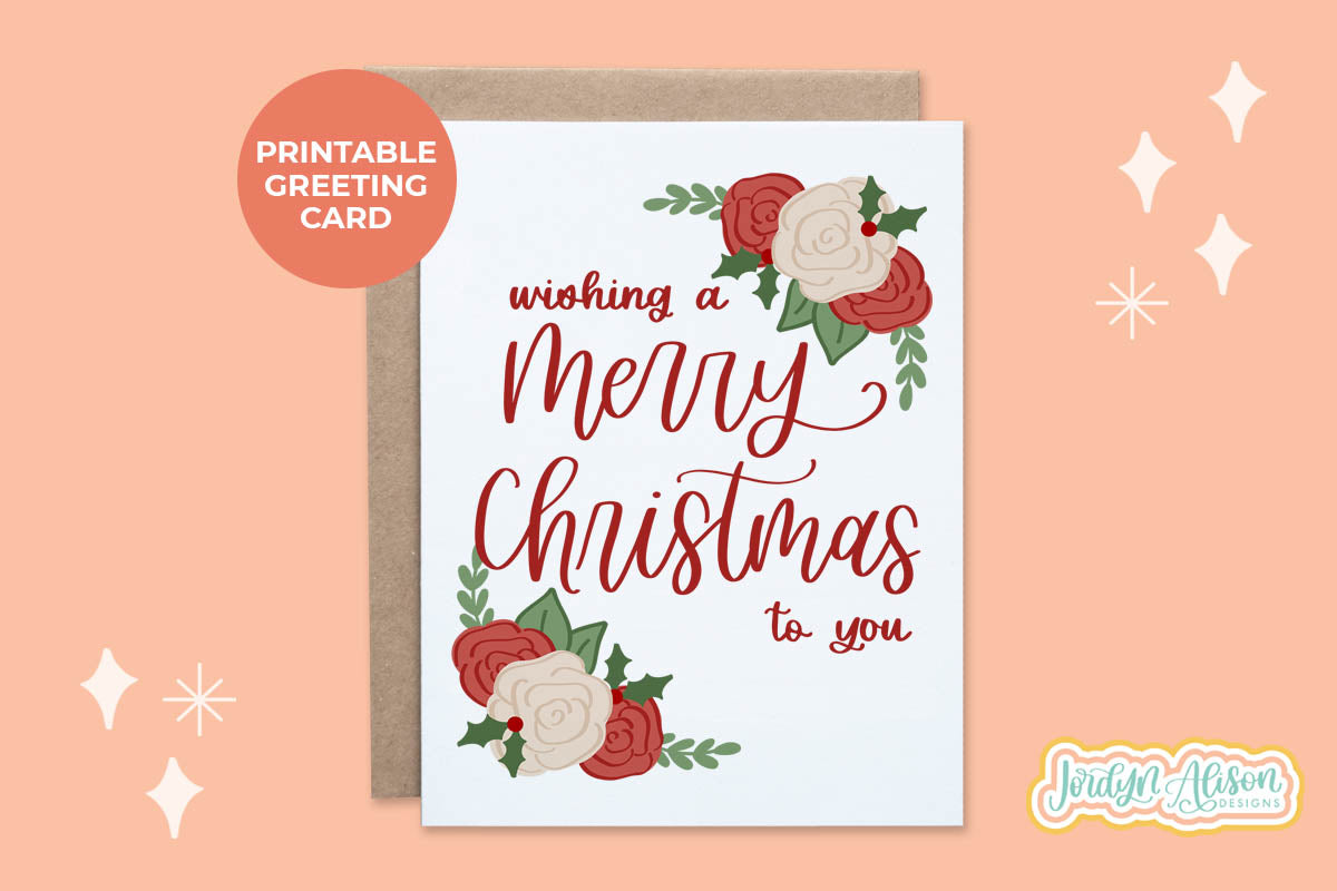Wishing You a Merry Christmas Printable Card – JordynAlisonDesigns