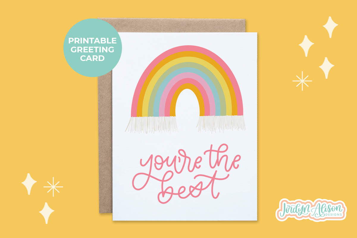 You're the Best Printable Card – JordynAlisonDesigns