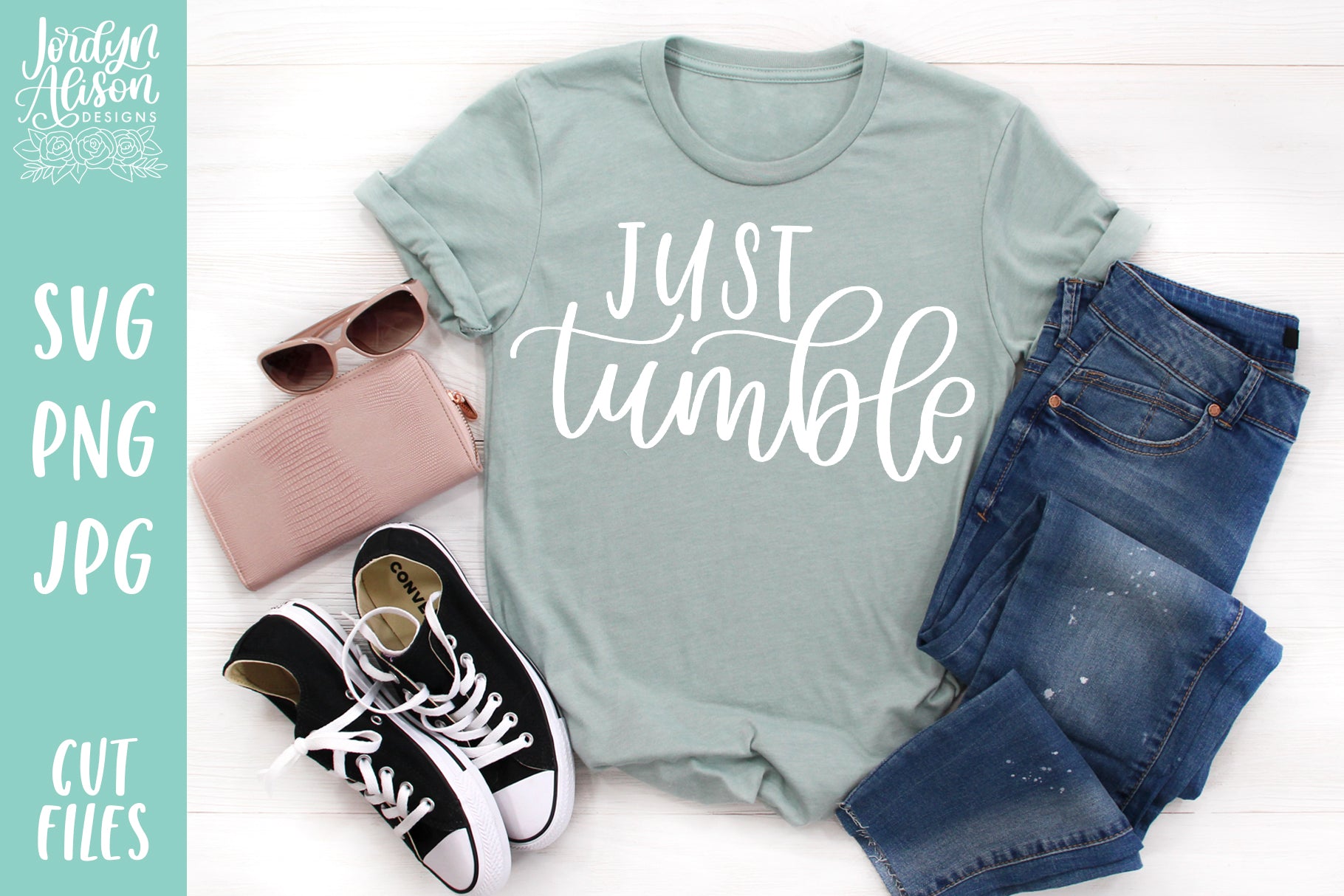 Just Tumble SVG | Gymnast SVG for Shirts, Totes + More ...